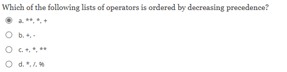 Solved Which of the following lists of operators is ordered | Chegg.com