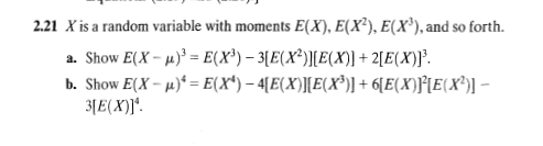 Solved .21X is a random variable with moments | Chegg.com