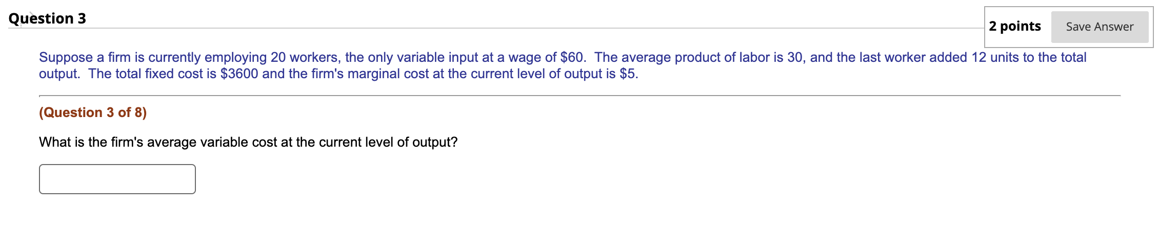 Solved Question 3Suppose a firm is currently employing 20 | Chegg.com