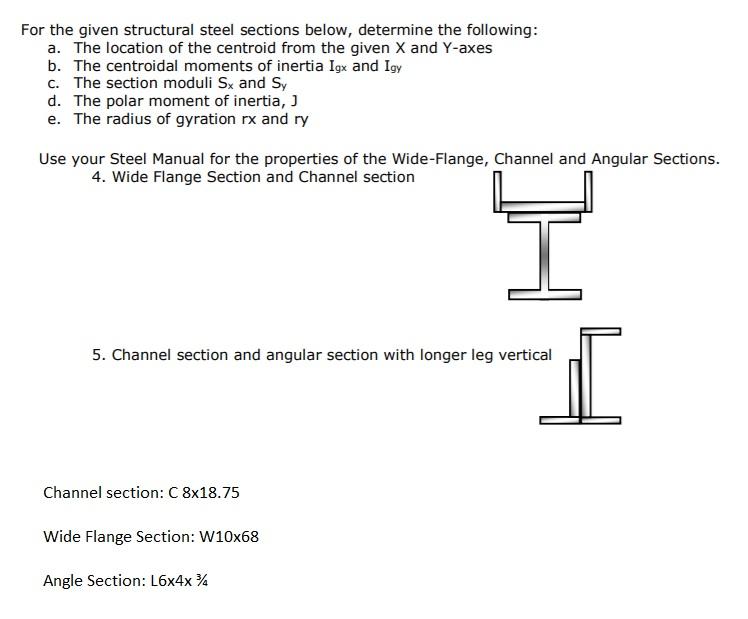 Solved For the given structural steel sections below, | Chegg.com