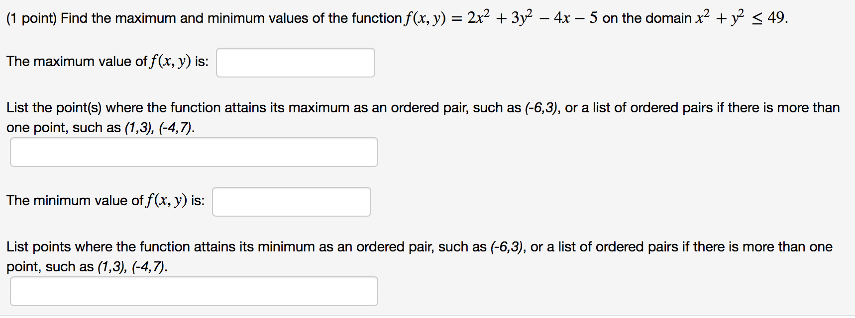 Solved (1 point) Find the maximum and minimum values of the | Chegg.com