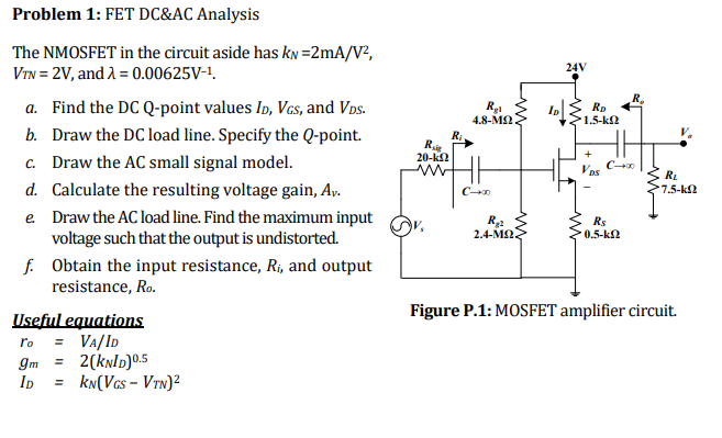 Solved Problem 1: FET DC&AC Analysis 24V RI 4.8-ΜΩ ID RO | Chegg.com