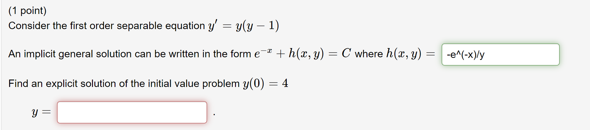 Solved 1 Point Consider The First Order Separable Equation