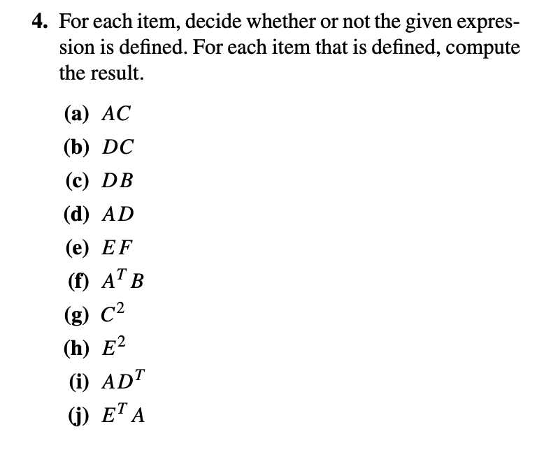 4. For each item, decide whether or not the given | Chegg.com