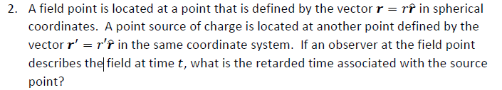 Solved A field point is located at a point that is defined | Chegg.com