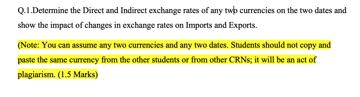 Solved Q.1.Determine the Direct and Indirect exchange rates | Chegg.com
