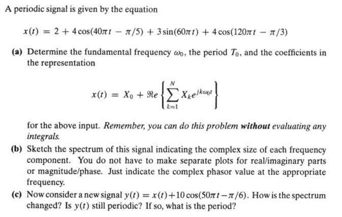 Solved A periodic signal is given by the equation | Chegg.com