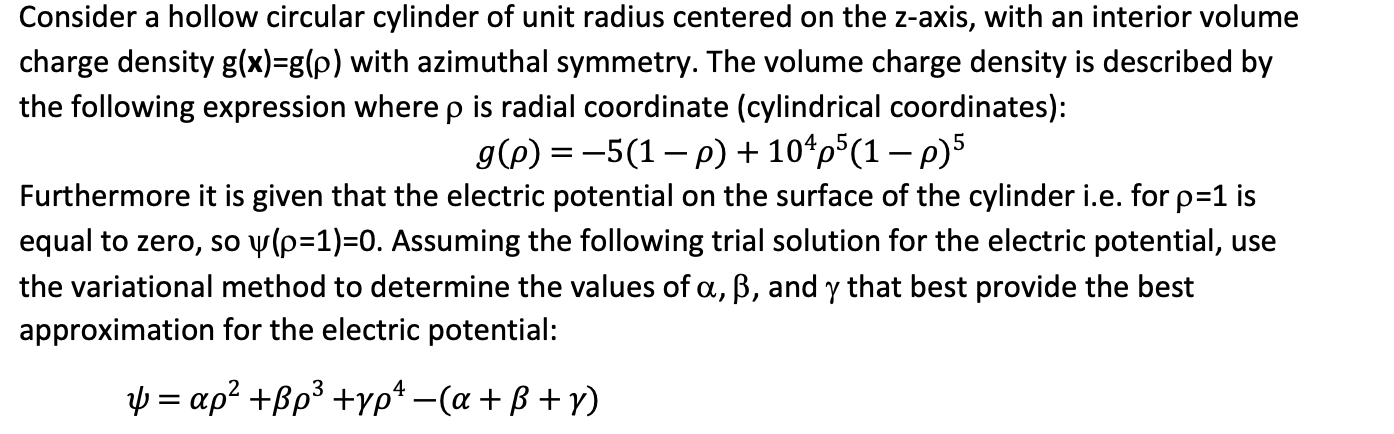 Solved Consider a hollow circular cylinder of unit radius | Chegg.com