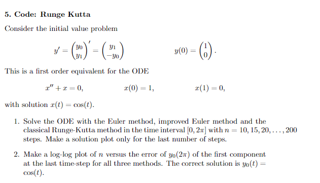 Solved 5. Code: Runge Kutta Consider the initial value | Chegg.com