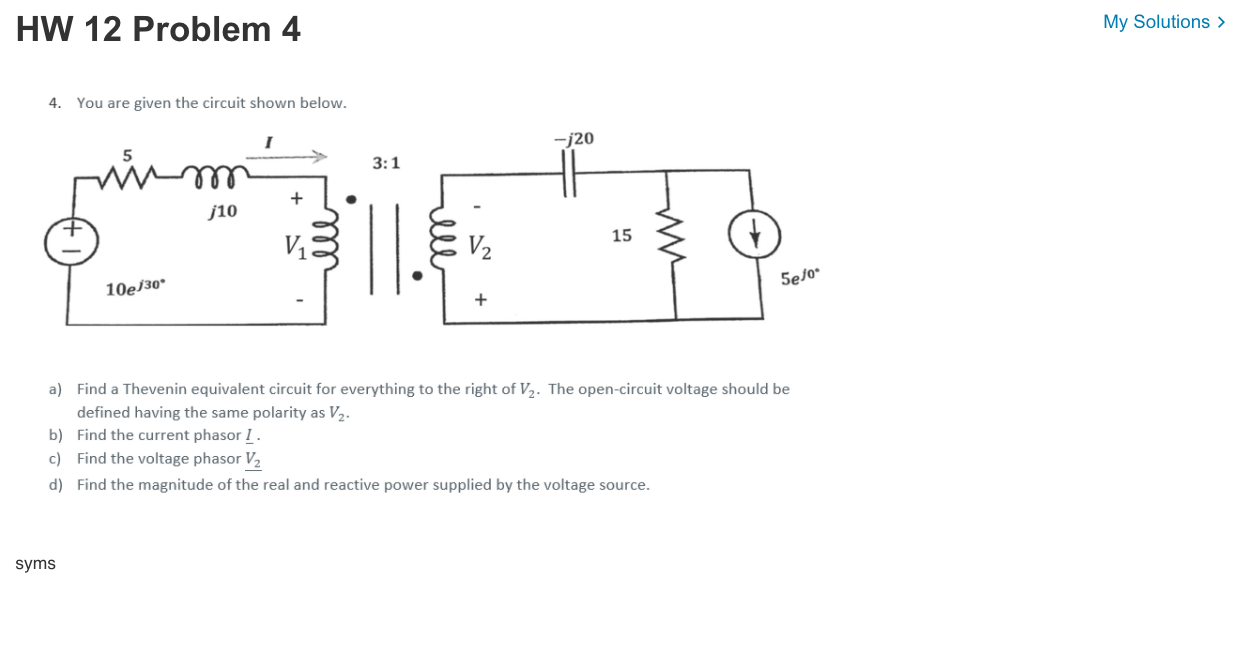 Solved HW 12 Problem 4 My Solutions > 4. You are given the | Chegg.com