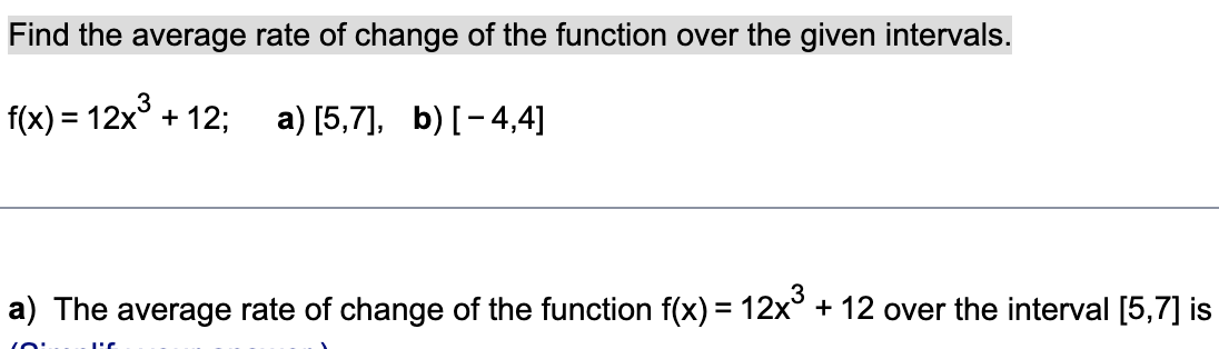 Solved Find the average rate of change of the function over | Chegg.com