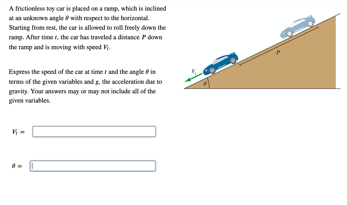 Solved A frictionless toy car is placed on a ramp, which is | Chegg.com