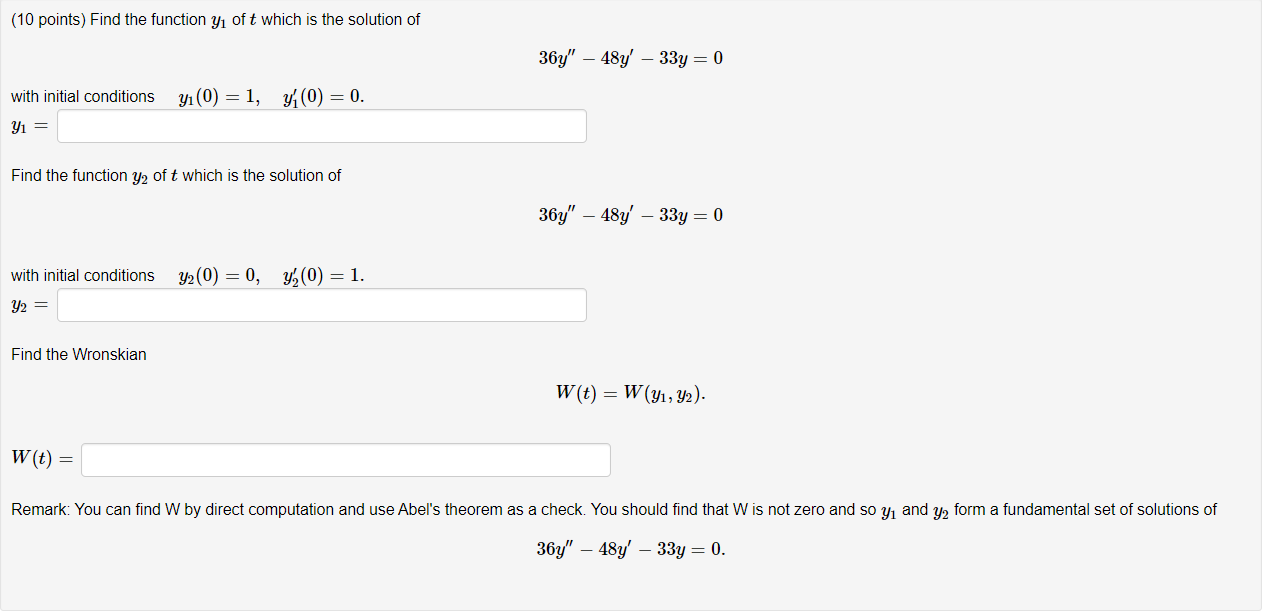 Solved (10 points) Find the function y1 of t which is the | Chegg.com