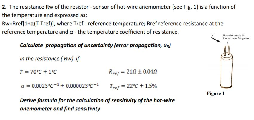 Solved 2. The resistance Rw of the resistor - sensor of | Chegg.com