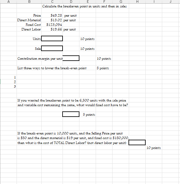 Solved A C Calculate the breakeven point in units and then | Chegg.com