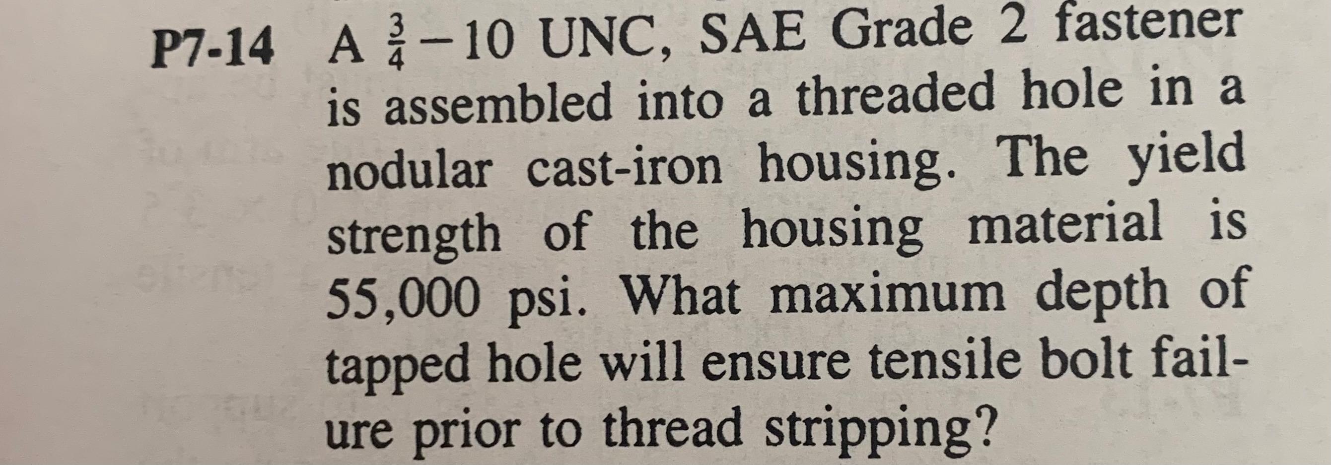 Solved P7-14 A -10 UNC, SAE Grade 2 fastener is assembled | Chegg.com