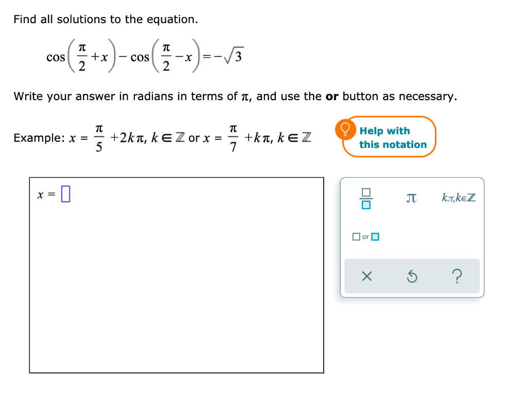 Solved Find all solutions to the equation. COS $(+x)- cos ( | Chegg.com