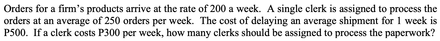 Solved Use queueing theory to solve this problem,,, i upvote | Chegg.com