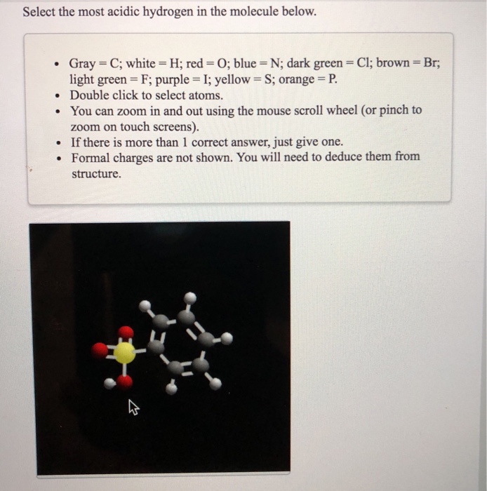 Solved Select the most acidic hydrogen in the molecule | Chegg.com