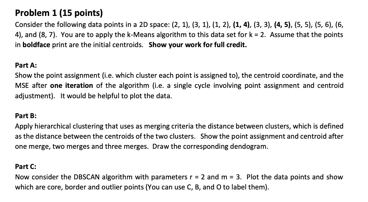 Solved Problem 1 (15 points) Consider the following data | Chegg.com