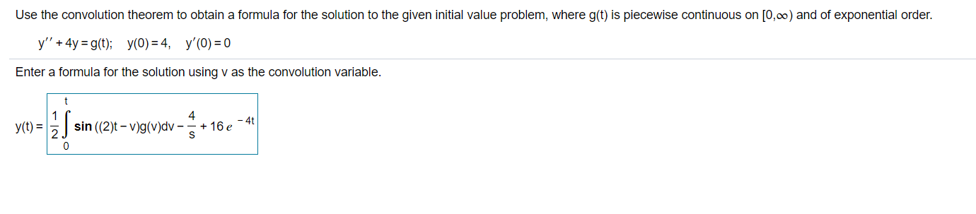 Solved Use the convolution theorem to obtain a formula for | Chegg.com