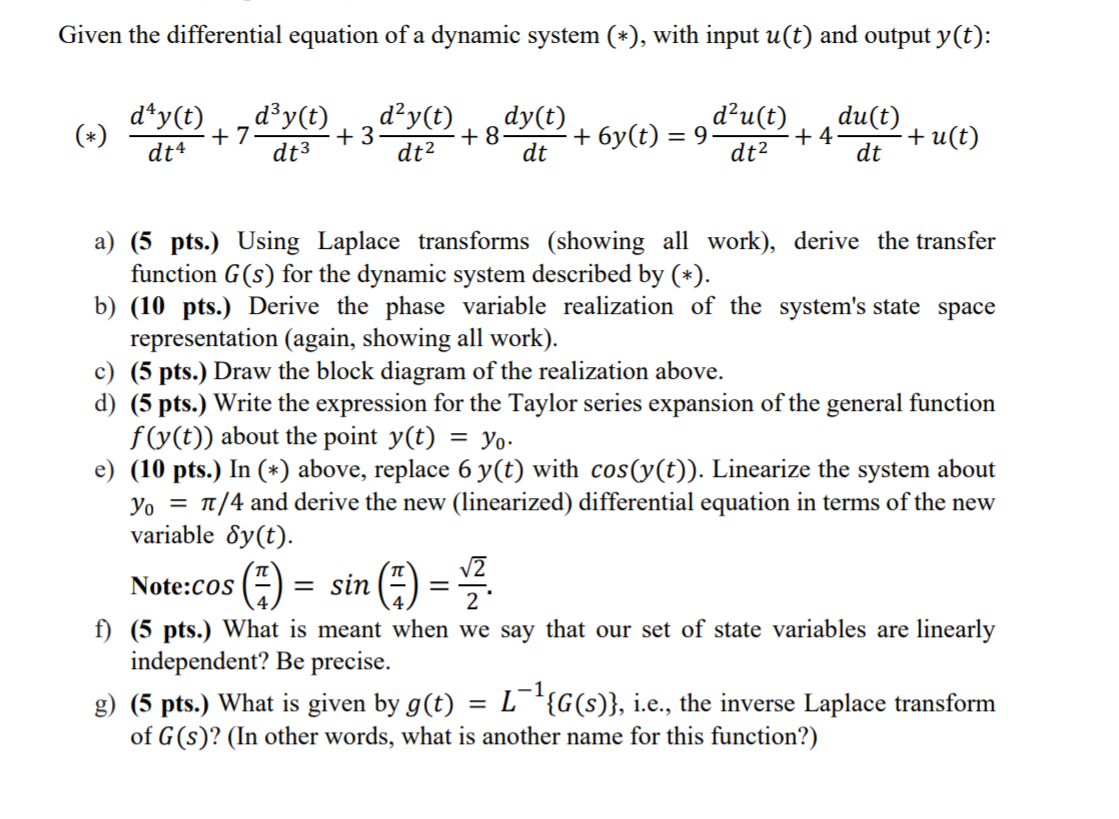 Solved Given the differential equation of a dynamic system | Chegg.com