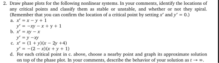 Solved 2. Draw phase plots for the following nonlinear | Chegg.com