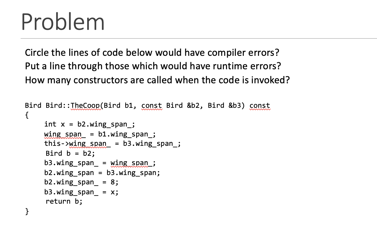 Solved Circle the lines of code below would have compiler | Chegg.com