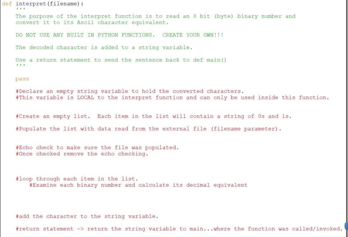 def interpret (filename) : The purpose of the | Chegg.com