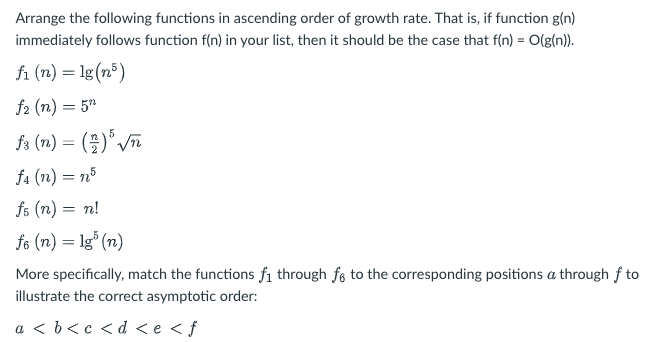 Solved Arrange the following functions in ascending order of | Chegg.com
