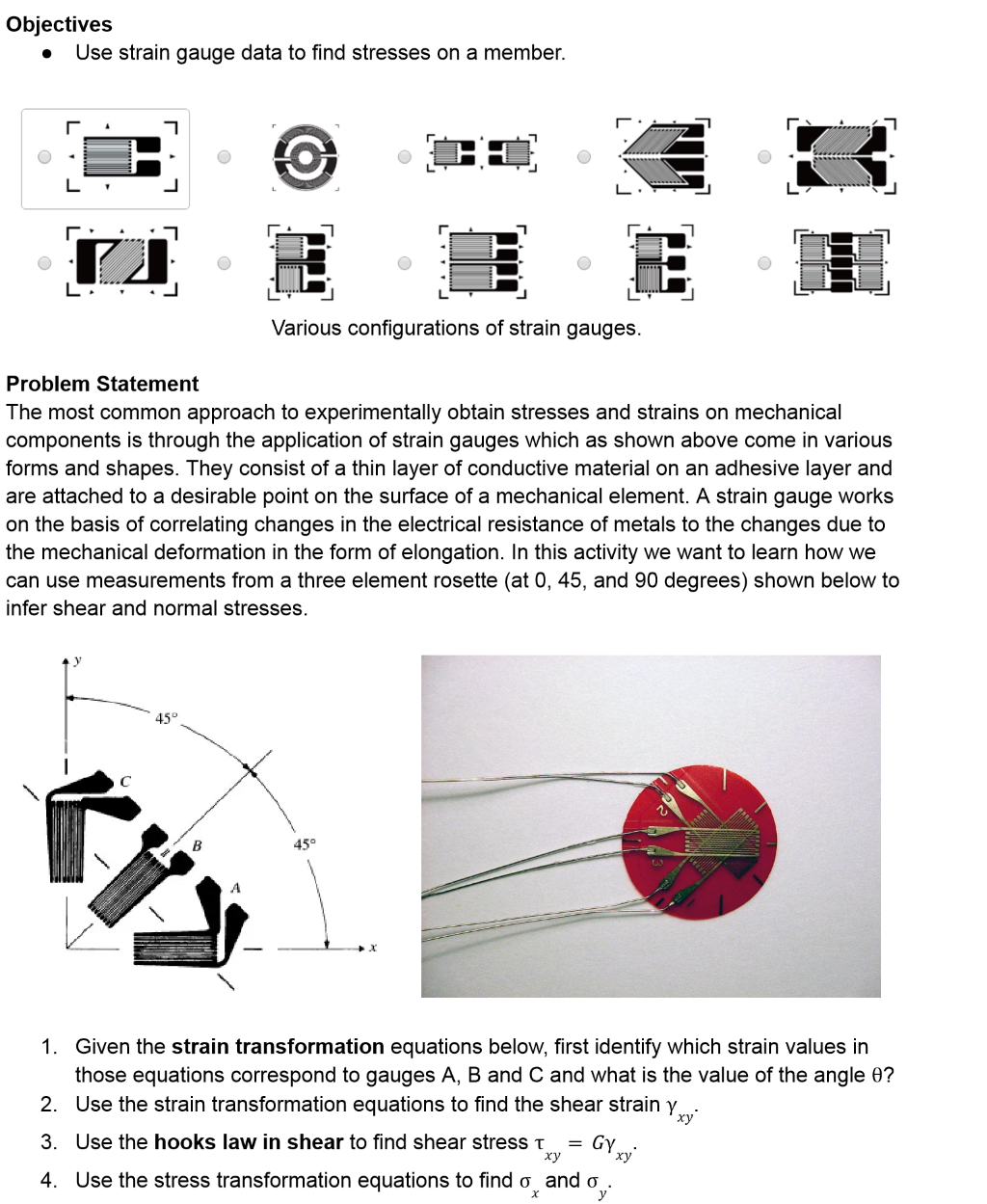 Solved - Use strain gauge data to find stresses on a member. | Chegg.com