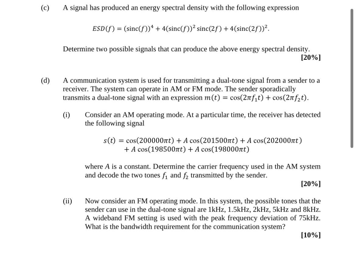 Solved c) A signal has produced an energy spectral density | Chegg.com