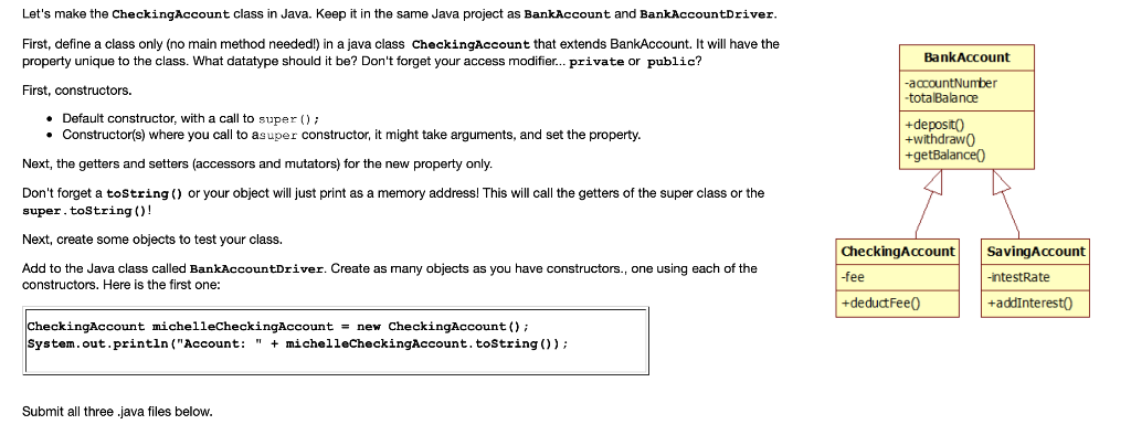 Solved Let's make the CheckingAccount class in Java. Keep it | Chegg.com