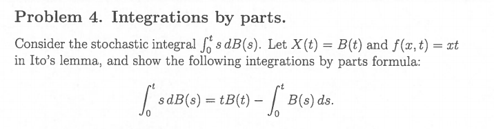 Solved Problem 4. Integrations by parts. Consider the | Chegg.com