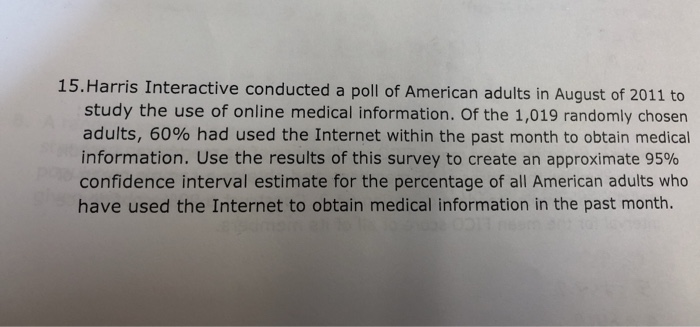 Solved 15.Harris Interactive conducted a poll of American | Chegg.com