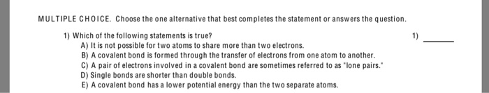 Solved MULTIPLE CHOICE. Choose the one alternative that best | Chegg.com