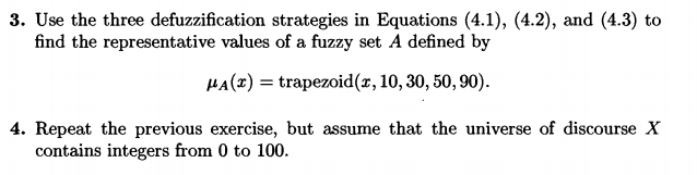 Solved 3. Use the three defuzzification strategies in | Chegg.com