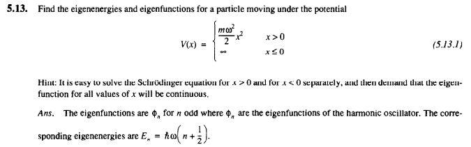 Solved 5.13. Find the eigenenergies and eigenfunctions for a | Chegg.com