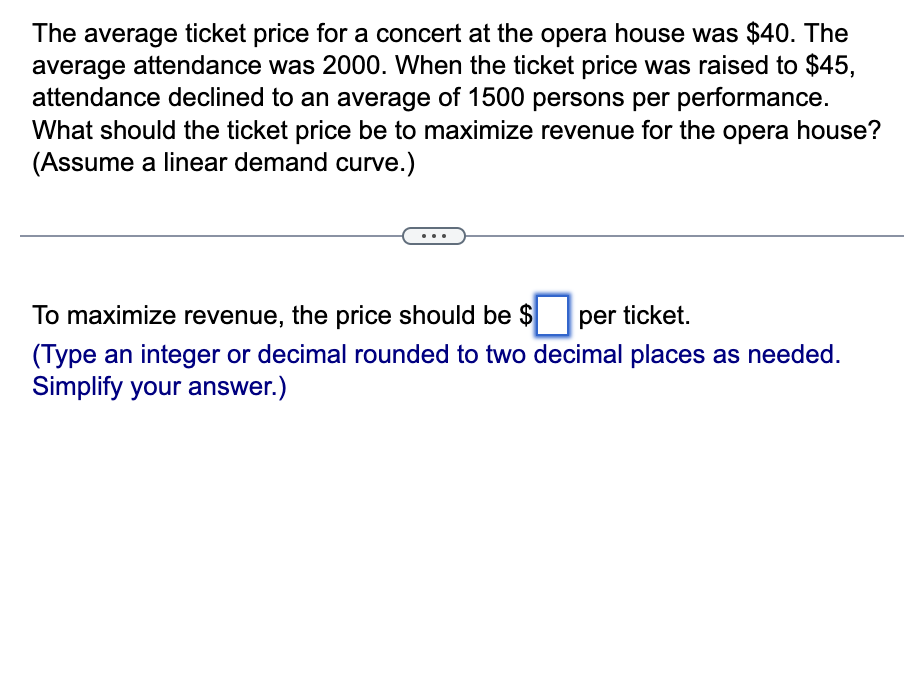 Solved The average ticket price for a concert at the opera | Chegg.com