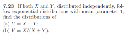 Solved 7.23 If both X and Y, distributed independently, | Chegg.com
