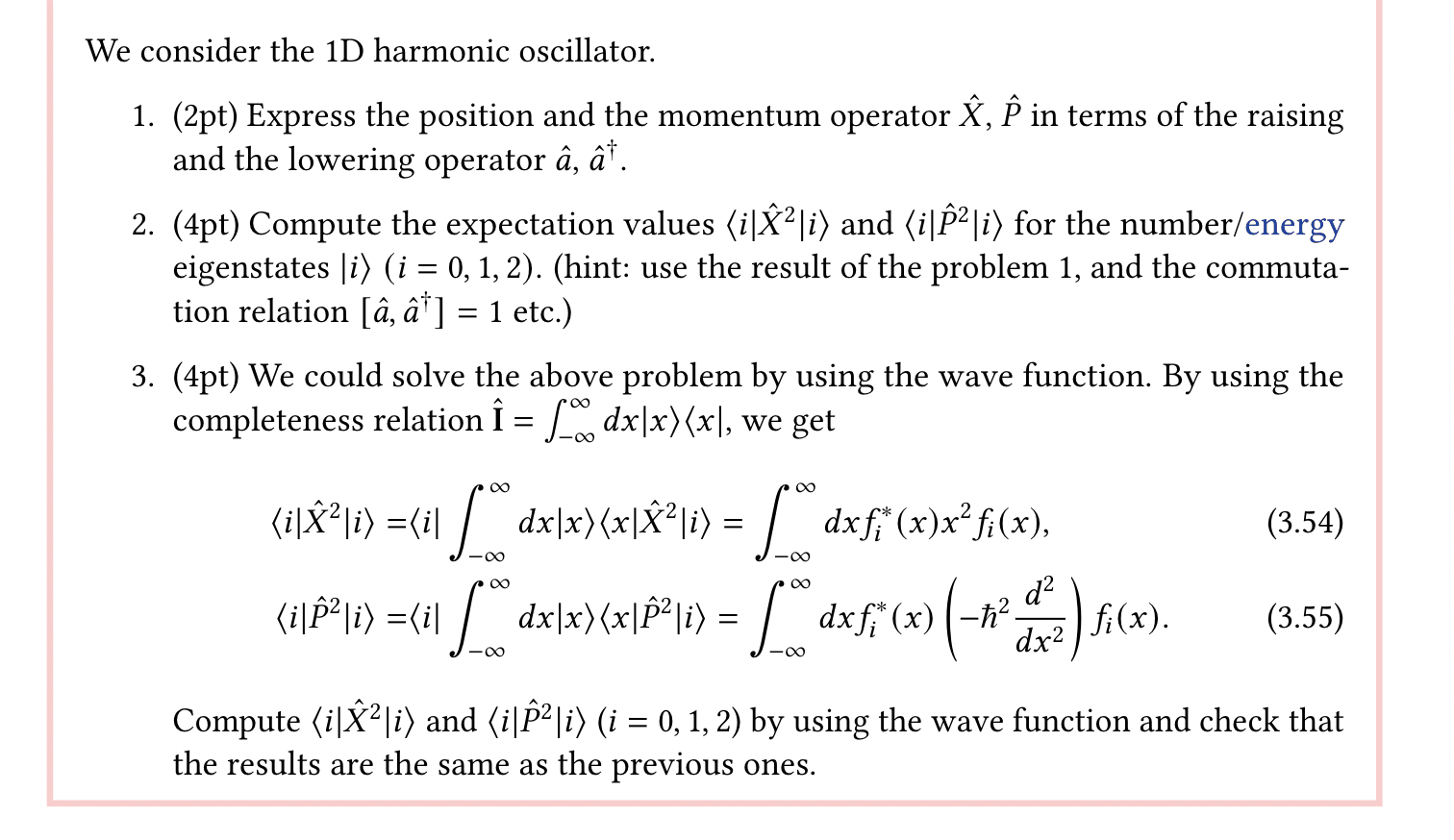 Solved We consider the 1D harmonic oscillator.(2pt) ﻿Express | Chegg.com