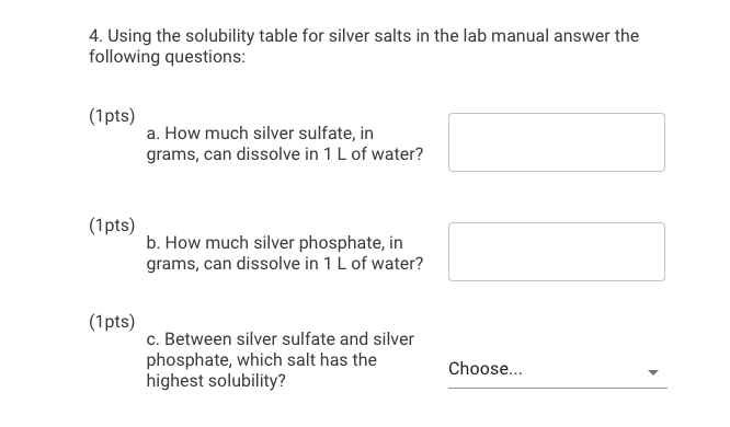 Solved 4. Using the solubility table for silver salts in the | Chegg.com