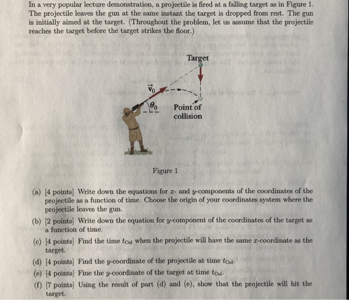 Solved In a very popular lecture demonstration, a projectile | Chegg.com