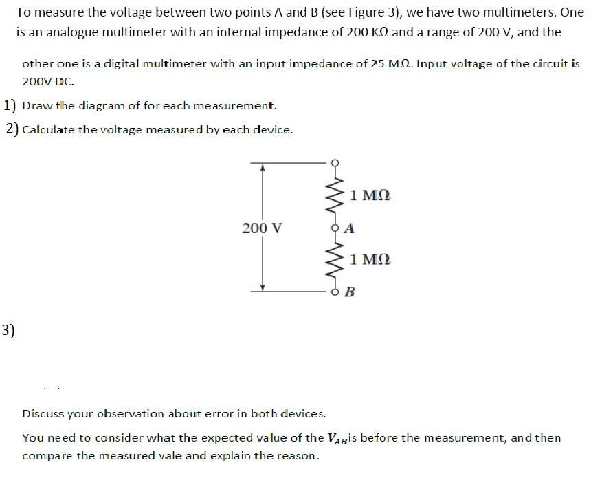 Solved To measure the voltage between two points A and B | Chegg.com