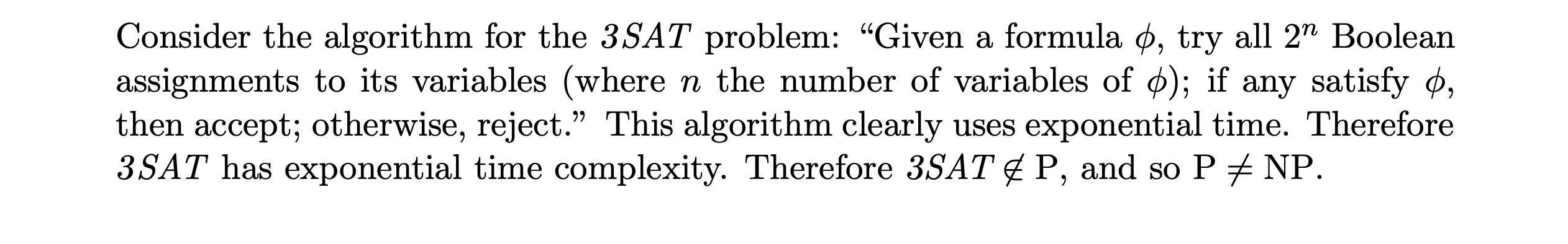 Solved Consider the algorithm for the 3SAT problem: “Given a | Chegg.com