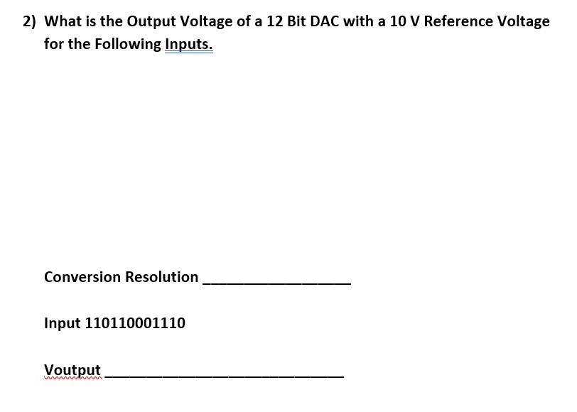 Solved 1) Please find the Output of a 16 Bit ADC Successive | Chegg.com