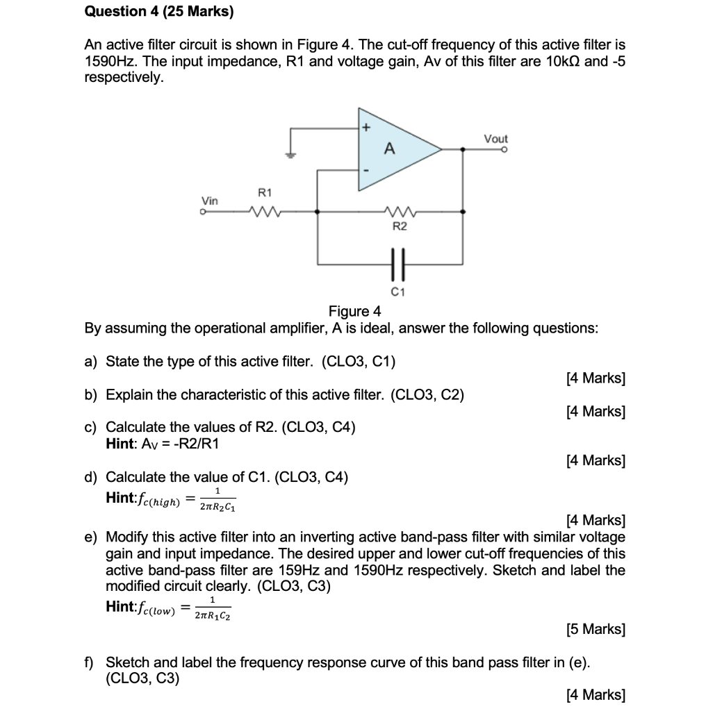 Solved An active filter circuit is shown in Figure 4. The | Chegg.com