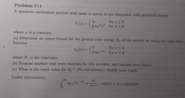 Solved Problem C-1 A quantum mechanical particle with mass m | Chegg.com