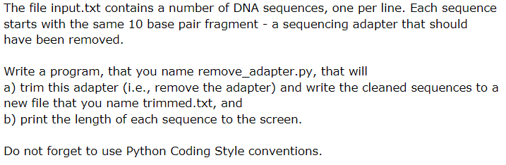 Solved The file input.txt contains a number of DNA | Chegg.com