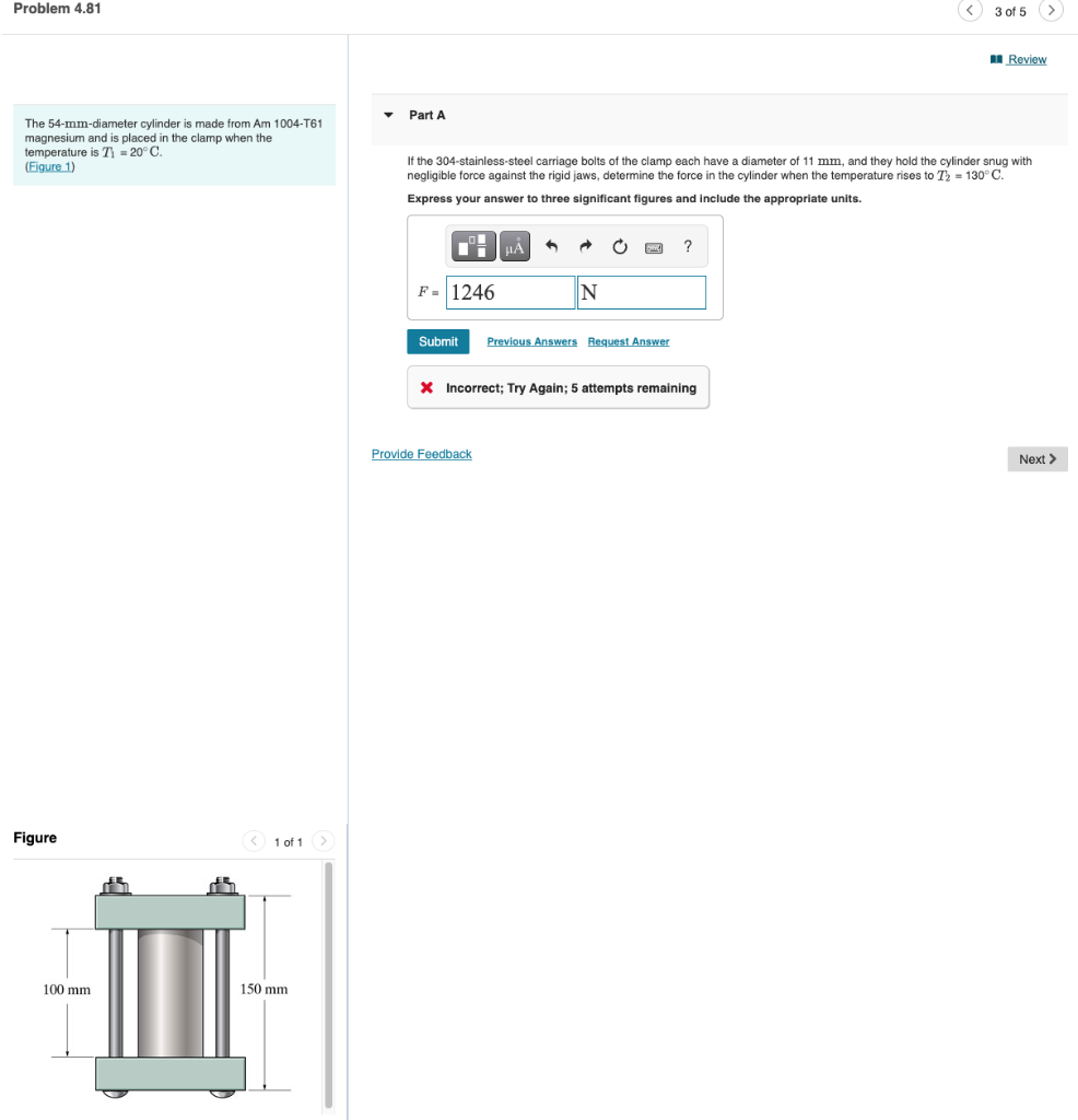 Solved The 54-mm-diameter cylinder is made from Am 1004-T61 | Chegg.com